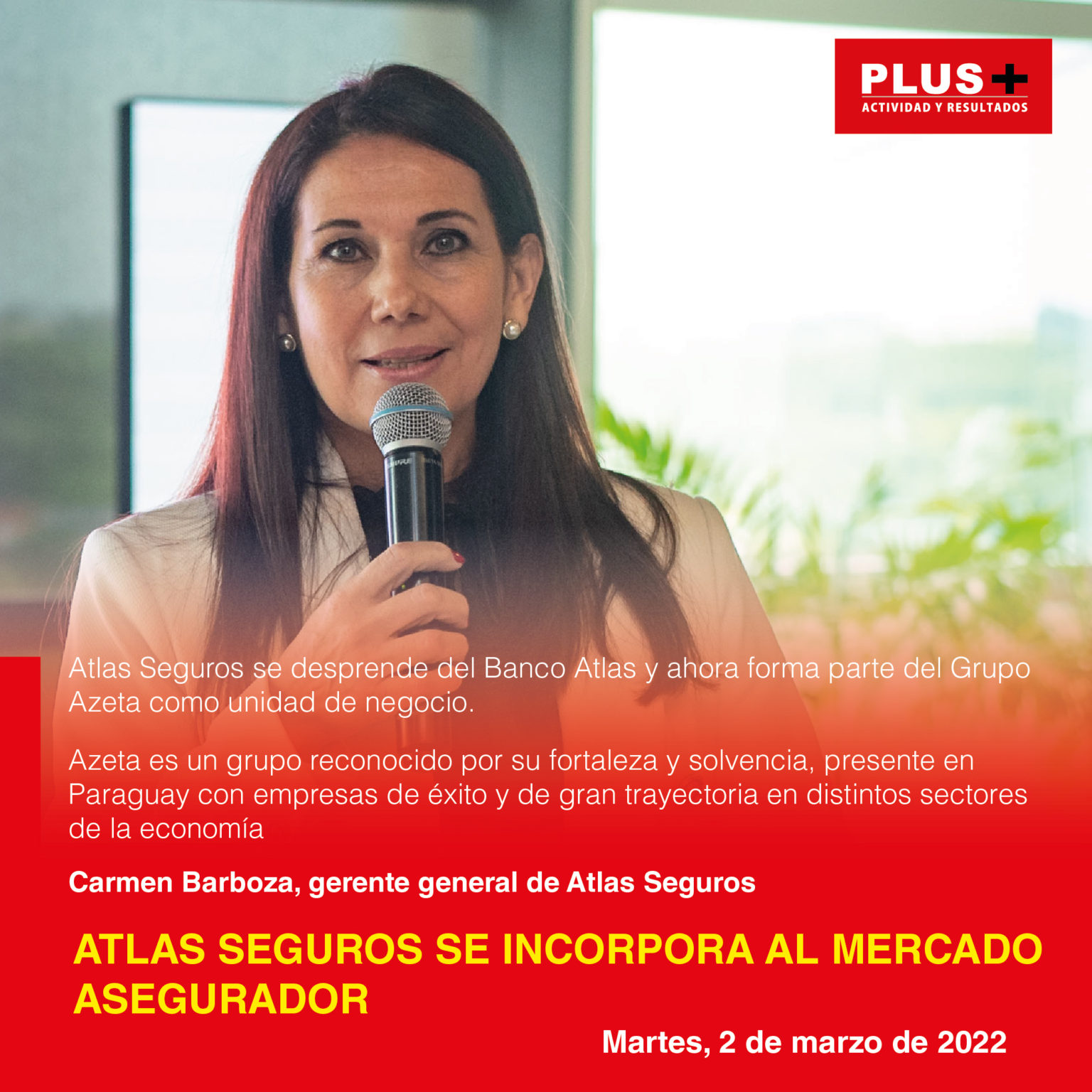 Atlas Seguros se incorpora al mercado asegurador – Revista PLUS